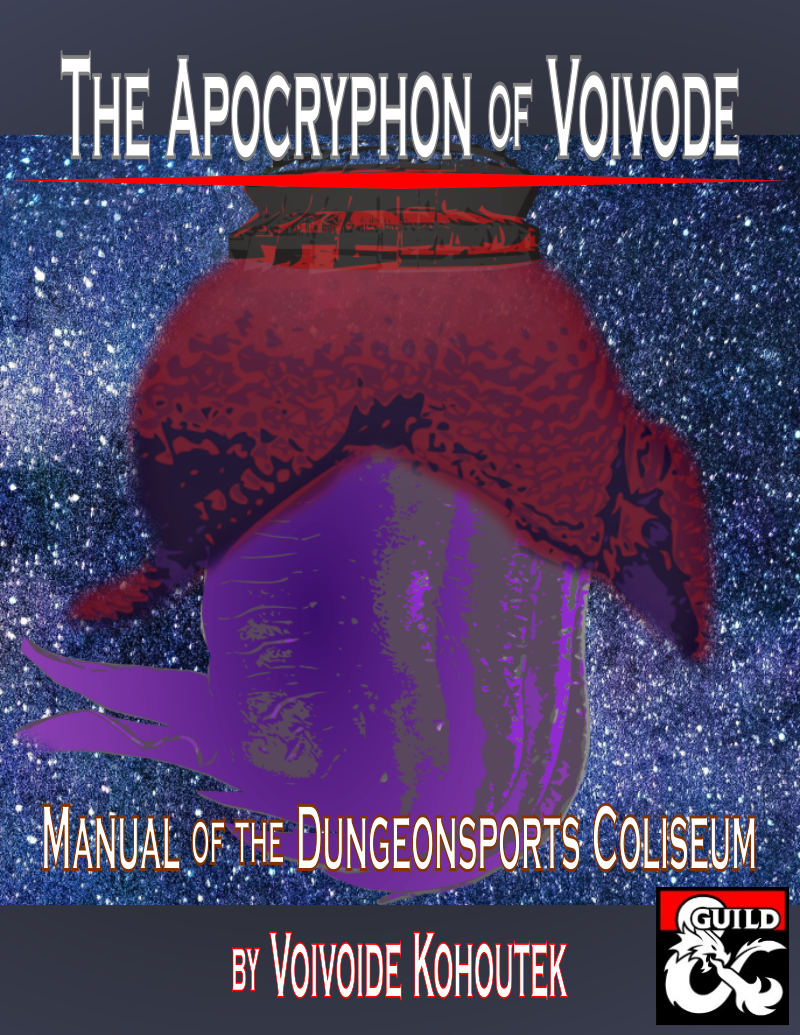 Apocryphon of Voivode - Dungeonsports Coliseum